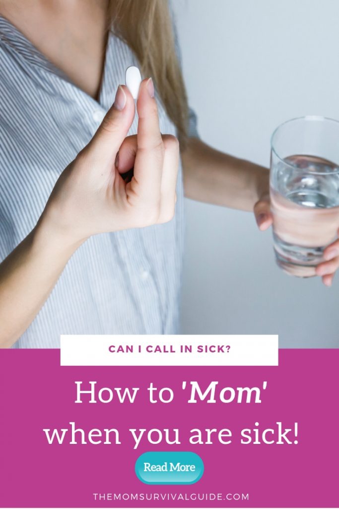 How To Make It Through The Day As A Sick Mom