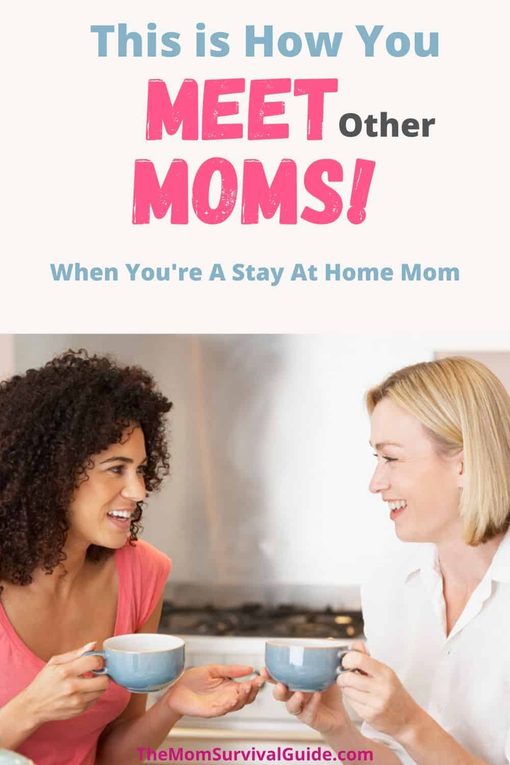14 No-Fail Ways To Meet Other Moms In Your Area So You Don't Miss Out ...