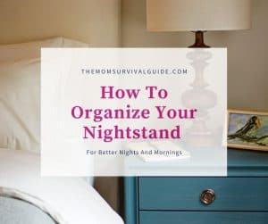 How To Organize Your Nightstand For Better Nights and Mornings