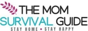 The Mom Survival Guide - The Mom Survival Guide